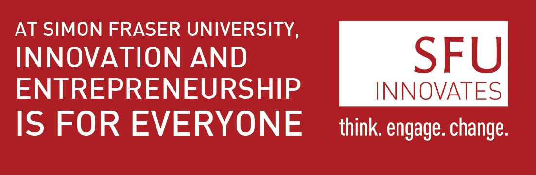 SFU Entrepreneurship and Innovation Courses - Simon Fraser University