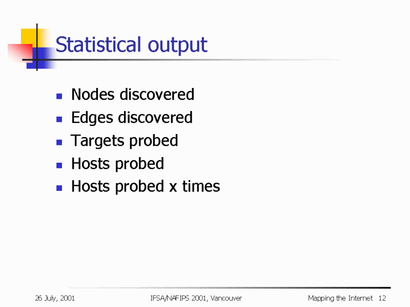 Statistical output