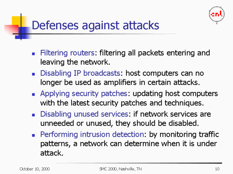 Defenses against attacks