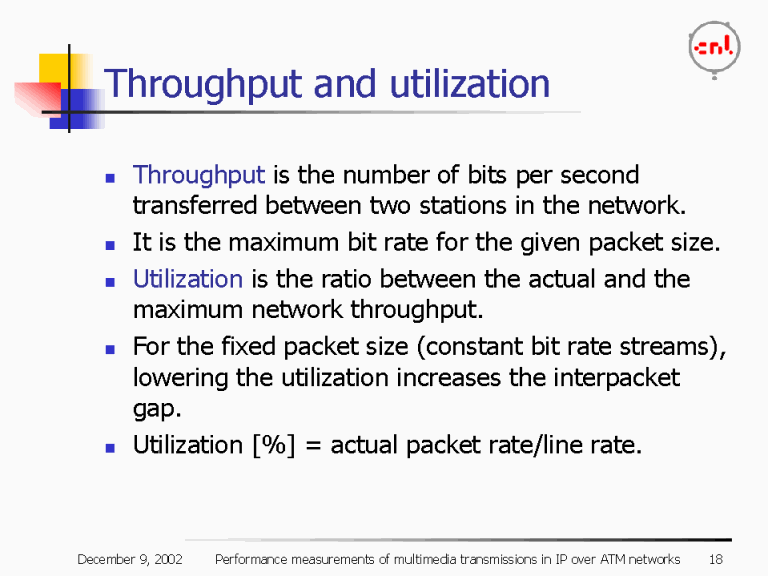 Throughput and utilization